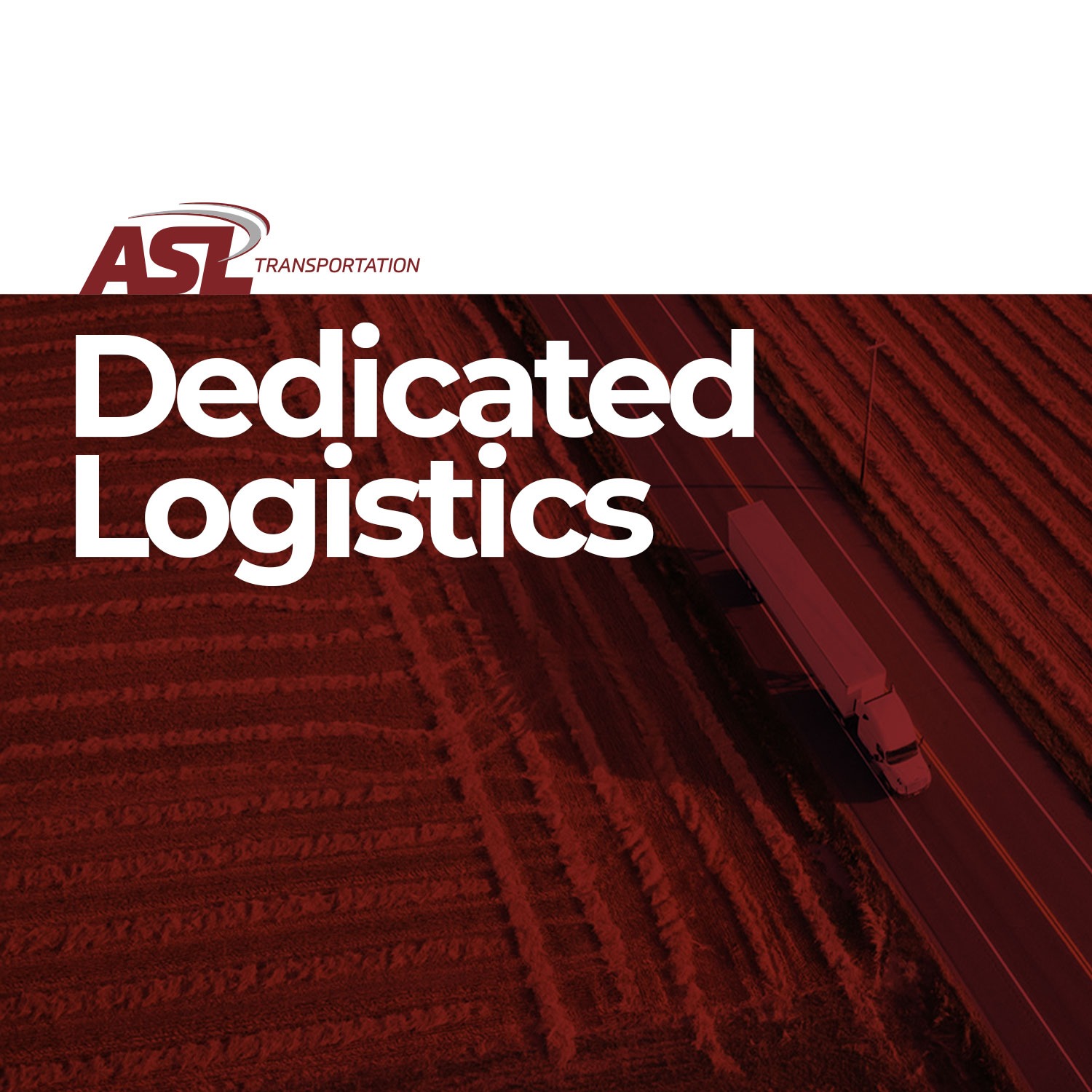 Dedicated Logistics & Fleet Services | ASL Transportation